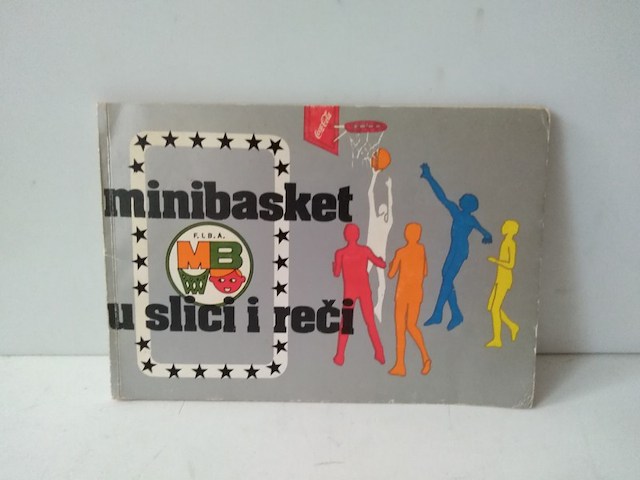 MINIBASKET u slici i reči