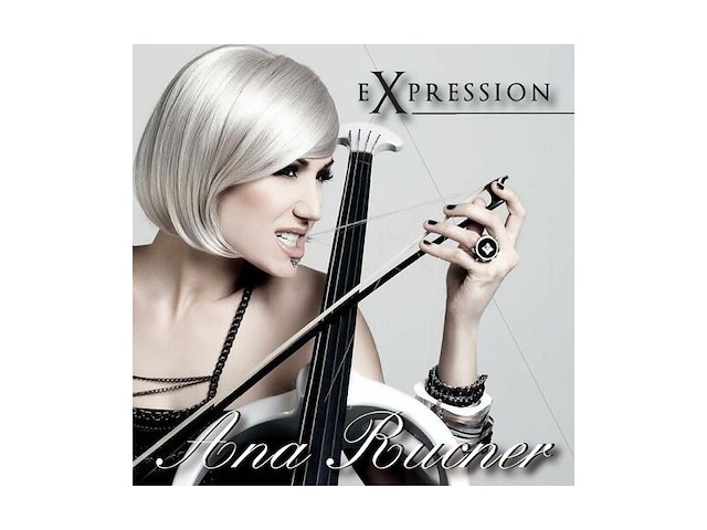 ANA RUCNER - EXPRESSION CD Neotpakovan