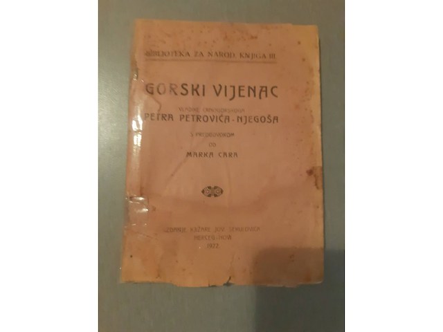GORSKI VIJENAC- 1922- LATINICA- TRECE IZDANJE