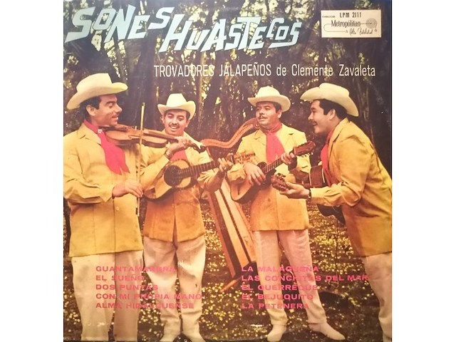 TROVADORES JALAPENOS de CLEMENTE ZAVALETA - Sones Huas.