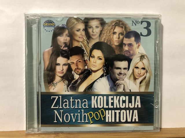 Zlatna Kolekcija Novih Pop Hitova No 3