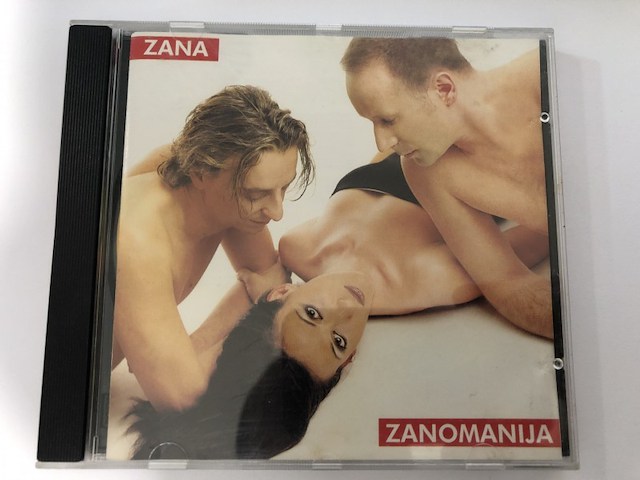 Zana – Zanomanija