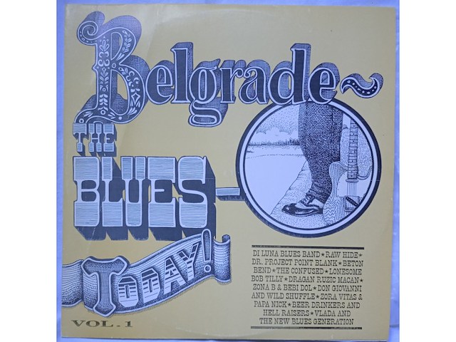 VARIOUS - Belgrade / The Blues / Today  Vol.1 (Mint!!!)