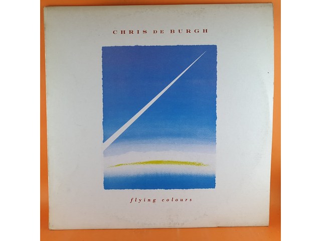 Chris de Burgh ‎– Flying Colours, LP