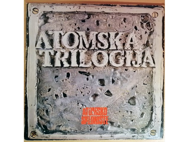 LP ATOMSKO SKLONIŠTE - Atomska trilogija (1980) VG/NM