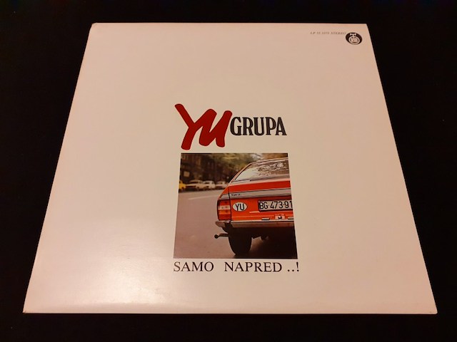 YU GRUPA - Samo napred (sa posterom), MINT