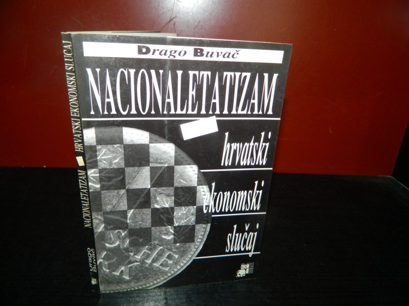 Nacionaletatizam, Drago Buvač