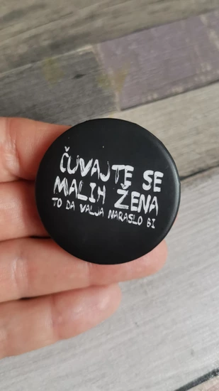 Čuvajte se malih žena da to valja naraslo bi