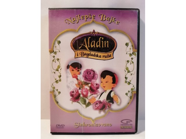 ALADIN i Bagdadska ruža - Najlepše bajke
