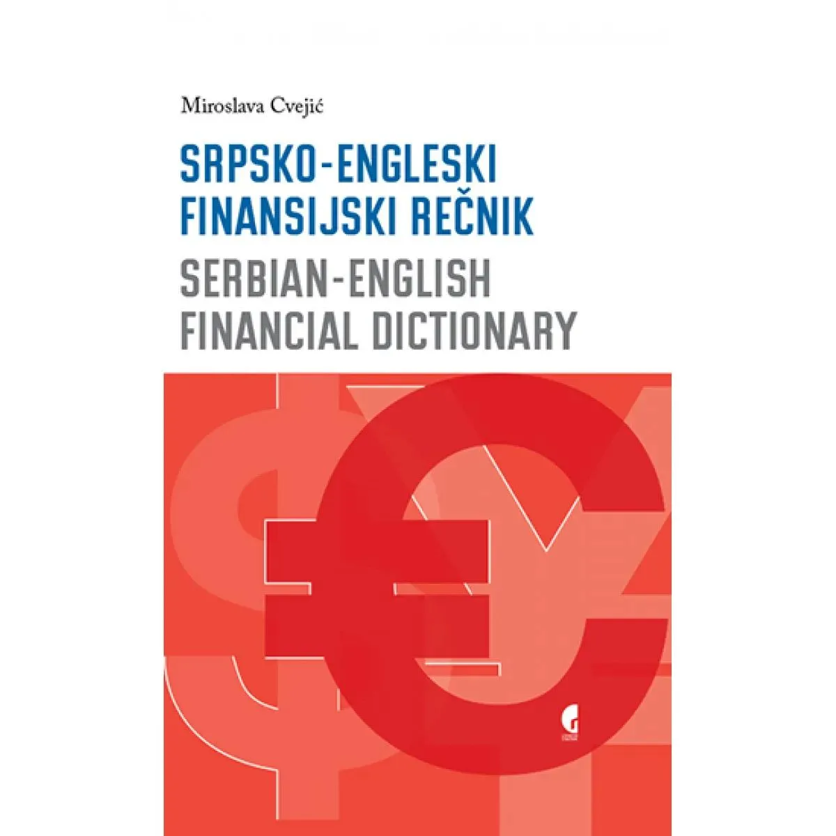 SRPSKO-ENGLESKI FINANSIJSKI REČNIK