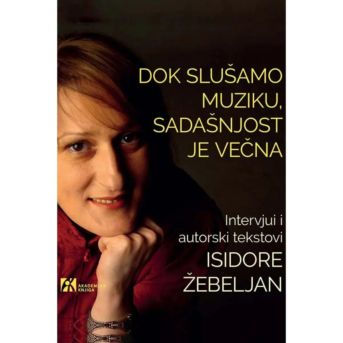 DOK SLUSAMO MUZIKU, SADAŠNJOST JE VEČNA