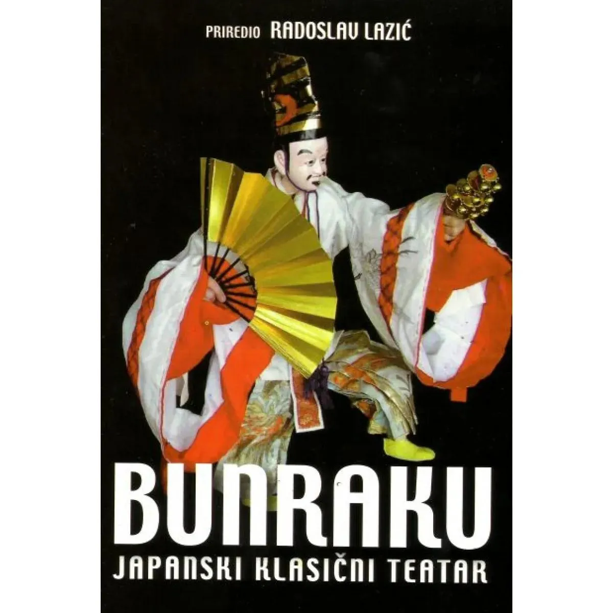 BUNRAKU - JAPANSKI KLASIČNI TEATAR