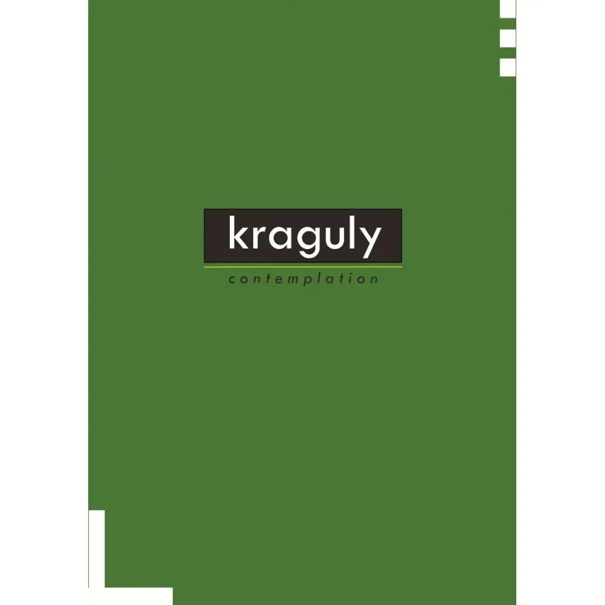 KRAGULY CONTEMPLATION Monografija