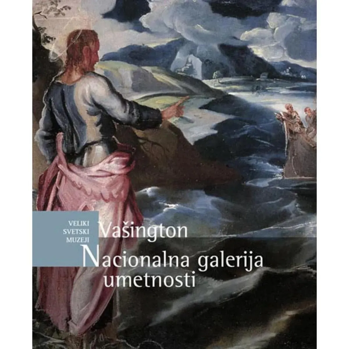 Veliki svetski muzeji NACIONALNA GALERIJA VAŠINGTON