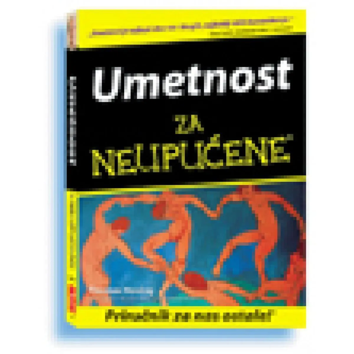 UMETNOST ZA NEUPUĆENE