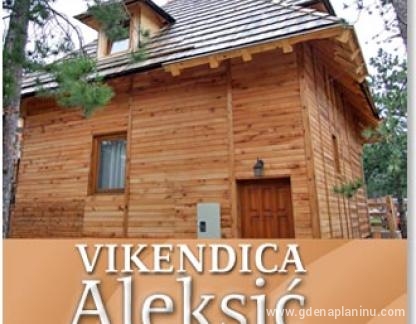 Smeštaj: Vikendica Aleksić