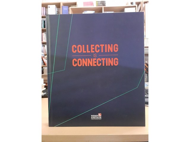 COLLECTING IS CONNECTING