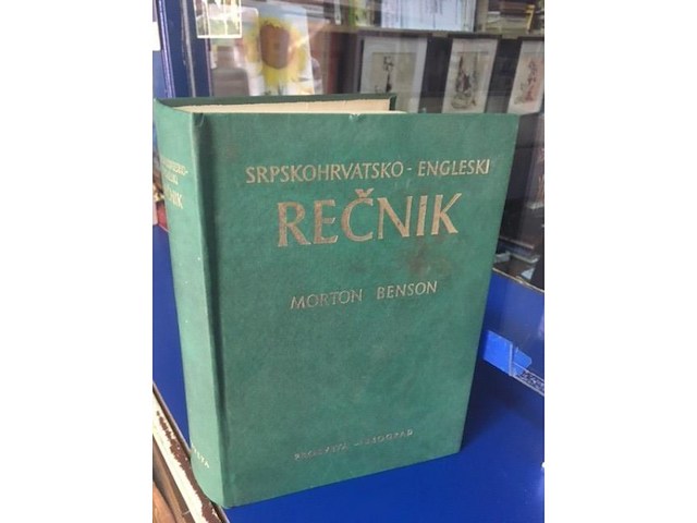 SRPSKOHRVATSKO-ENGLESKI REČNIK Morton Benson