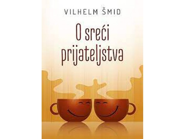 O sreći prijetaljstva, Vilhelm Šmid