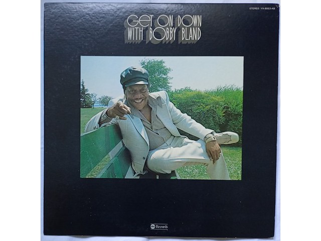 BOBBY  BLAND  -  GET  ON  DOWN (Japan Press)