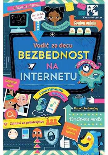 Bezbednost na internetu: Vodič za decu – Lui Stouvel