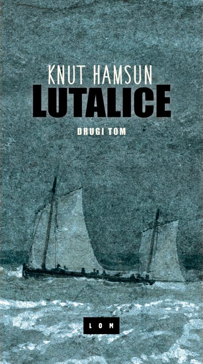 LUTALICE DRUGI TOM