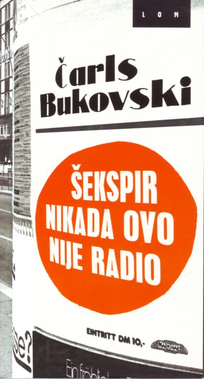 ŠEKSPIR NIKADA OVO NIJE RADIO