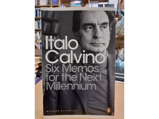 Six Memos for the Next Millennium - Italo Calvino