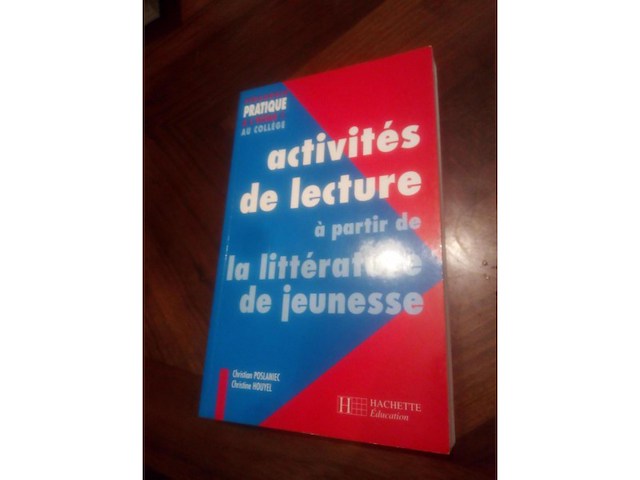 POSLANIEC, HOUYEL: Activites de lecture...