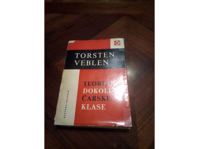 Teorija dokoličarske klase – Torsten Veblen