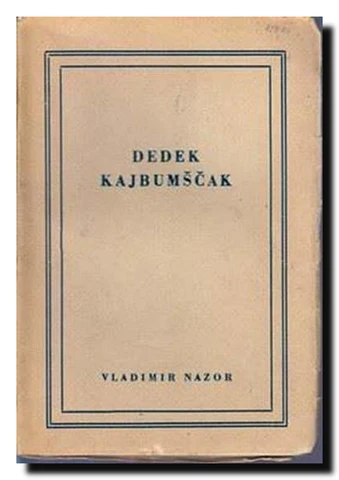 Dedek Kajbumščak : novo pričanje o drevnom krapinskom čovjeku