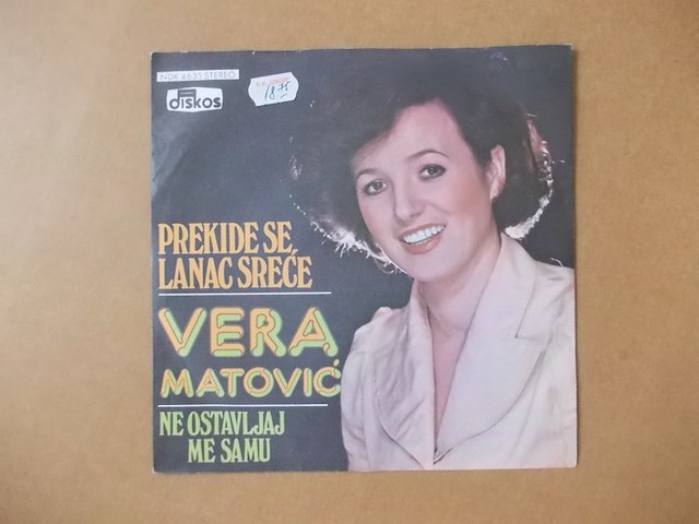 Vera Matović - Prekide se lanac sreće (singl)