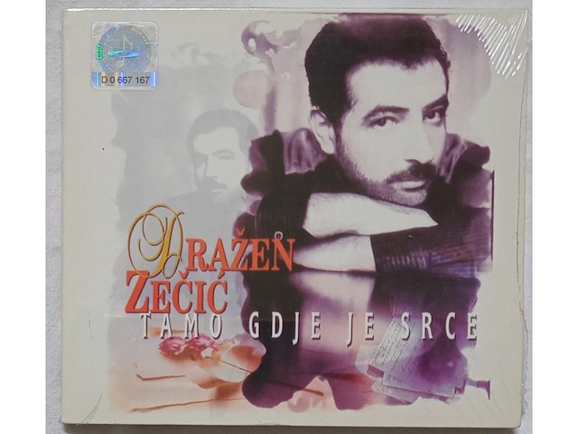 DRAZEN  ZECIC  -  TAMO  GDJE  SRCE