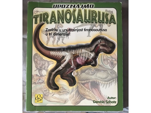 Upoznajmo Tiranosaurusa