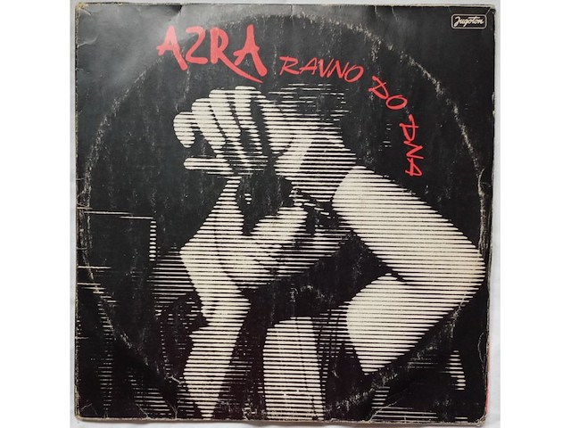 AZRA  -  3LP RAVNO  DO  DNA