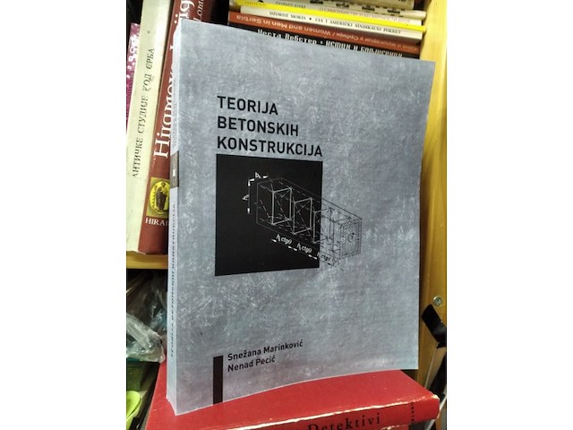 TEORIJA BETONSKIH KONSTRUKCIJA - Pecić