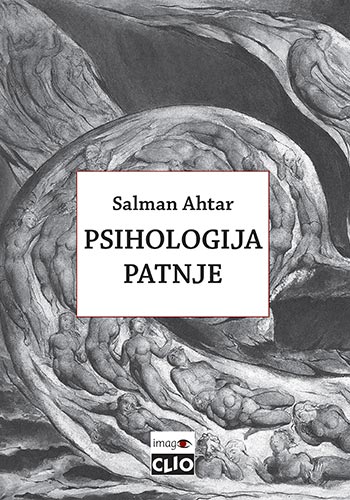 Psihologija patnje – Salman Ahtar