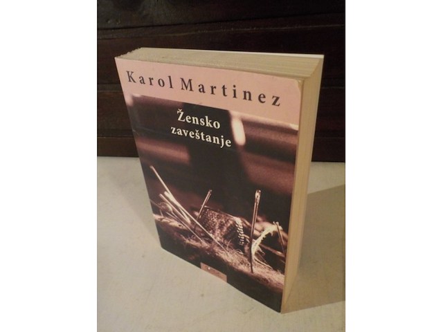 Karol Martinez - Zensko zavestanje