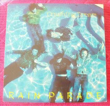 Rain Parade-Crashing Dream (Paisley Un.)(England P