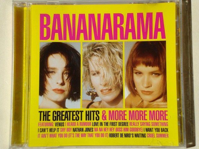 Bananarama - The Greatest Hits &; More More More