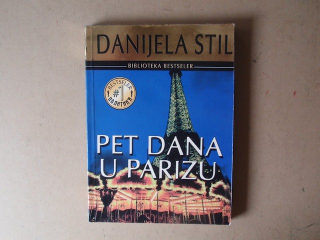 Danijela Stil - PET DANA U PARIZU