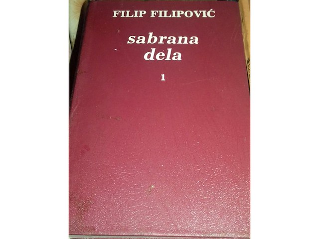 Filip Fiilipović-Sabrana Dela