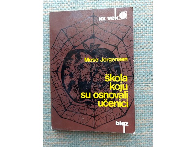 Mose Jorgensen Škola koju su osnovali učenici