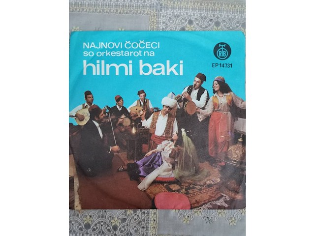 Hilmi Baki - Najnovi Čočeci - Orkestarot Na Hilmi Baki