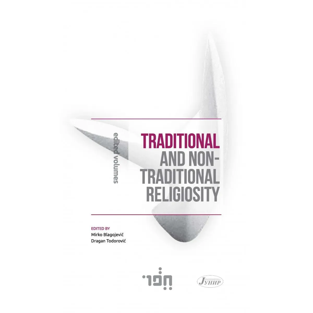 TRADITIONAL AND NON-TRADITIONAL RELIGIOSITY