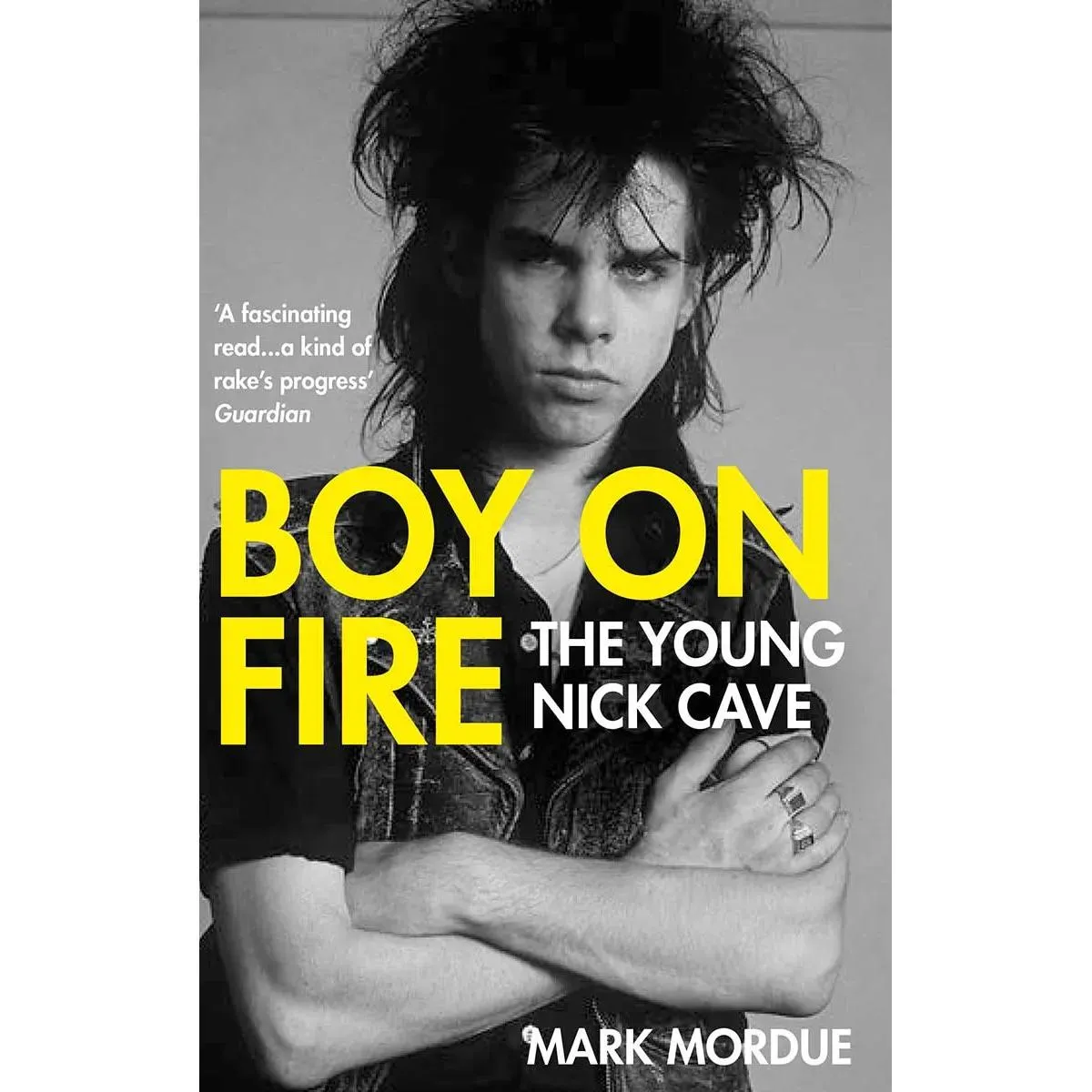 THE BOY ON FIRE The Young Nick Cave