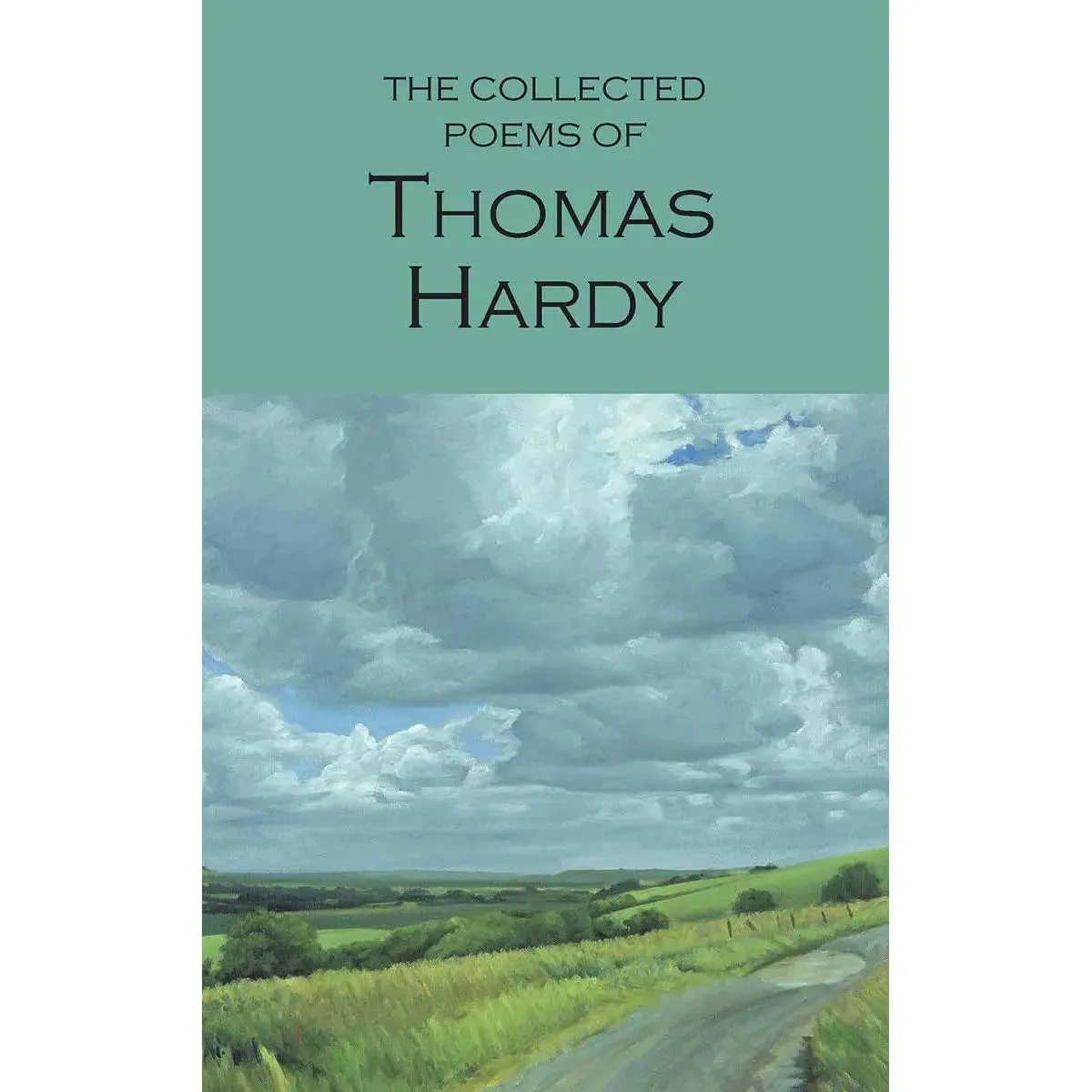 The Collected Poems of Thomas Hardy