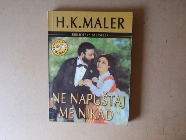 Hedvig Kurc-Maler - NA NAPUŠTAJ ME NIKAD