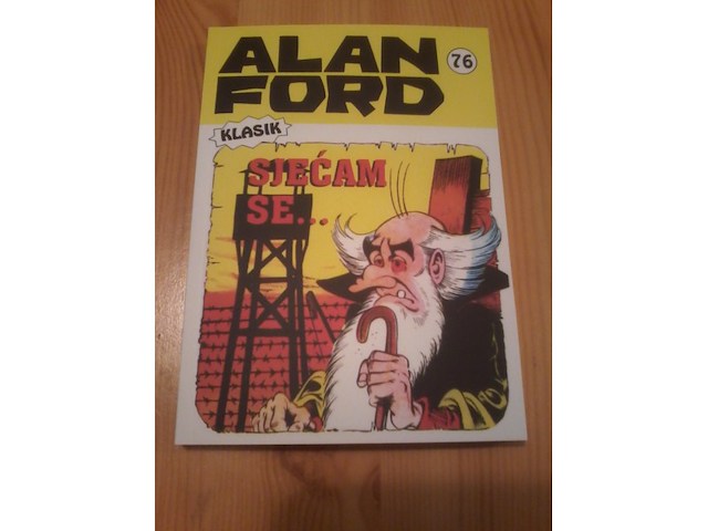 Alan Ford klasik broj 76 : Sjećam se...