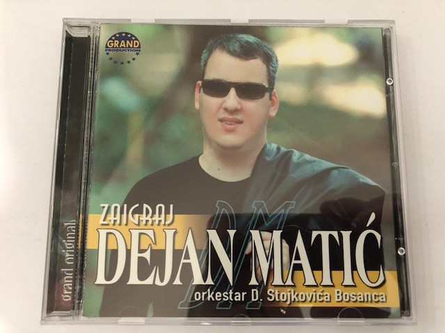 Dejan Matić – Zaigraj